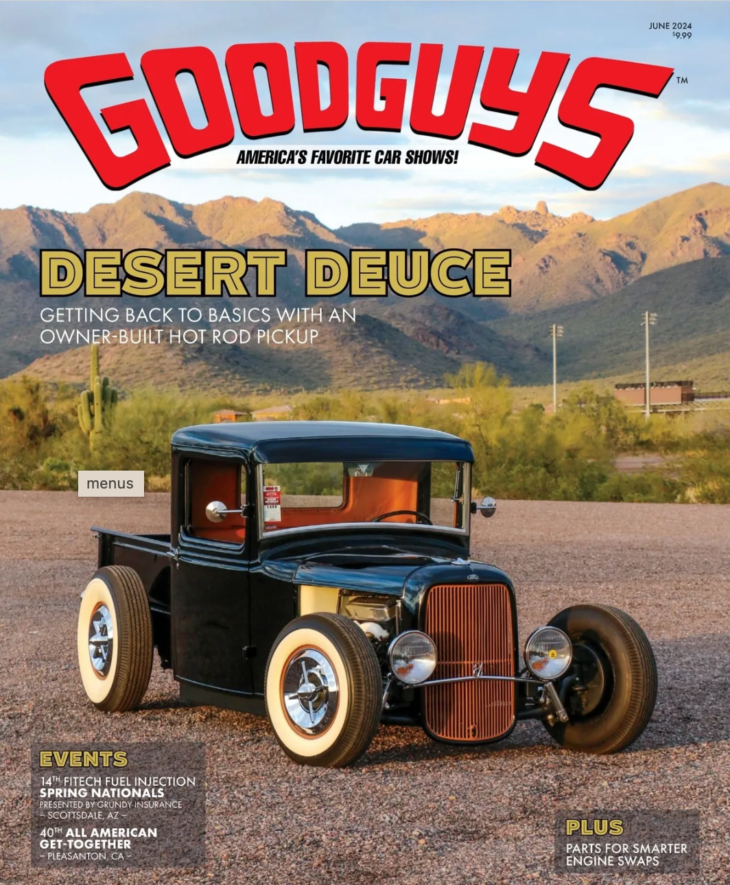 June 2024 Goodguys Goodtimes Gazette | Goodguys Merchandise, LLC